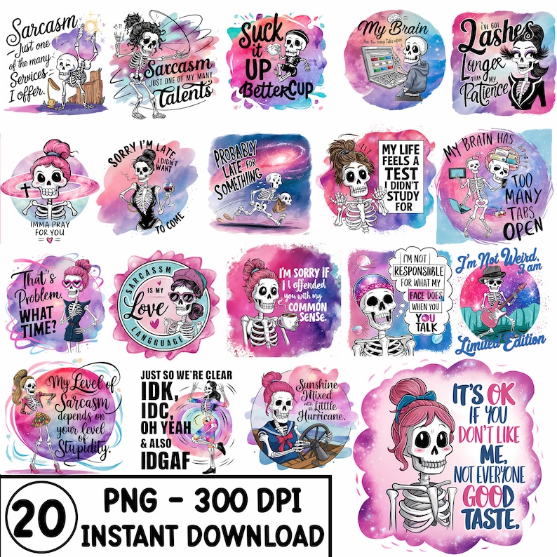Sarcastic Skeleton PNG Bundle, Trendy T-shirt PNG, Sarcastic Sassy ...