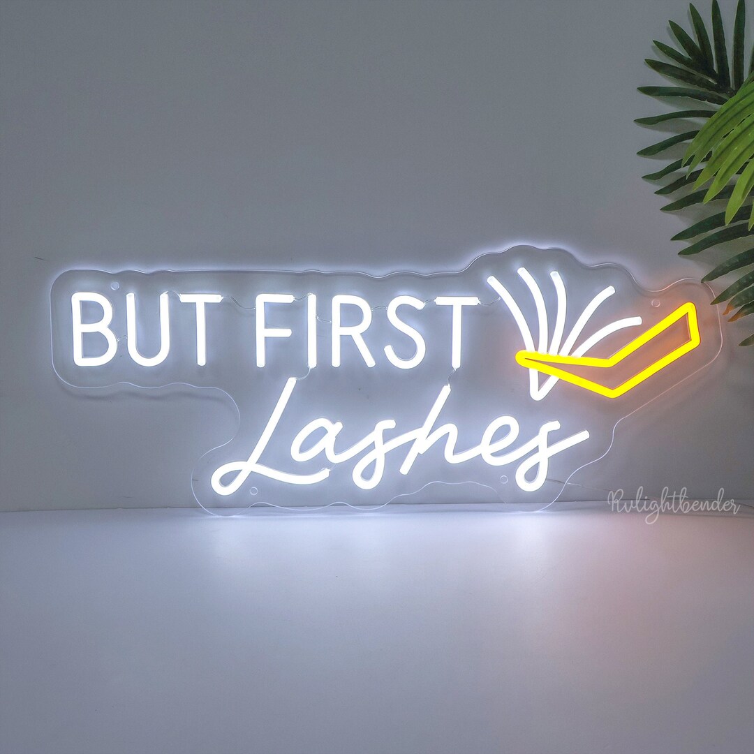 But First Lashes Neon Sign: Beauty Salon LED Decor - Etsy