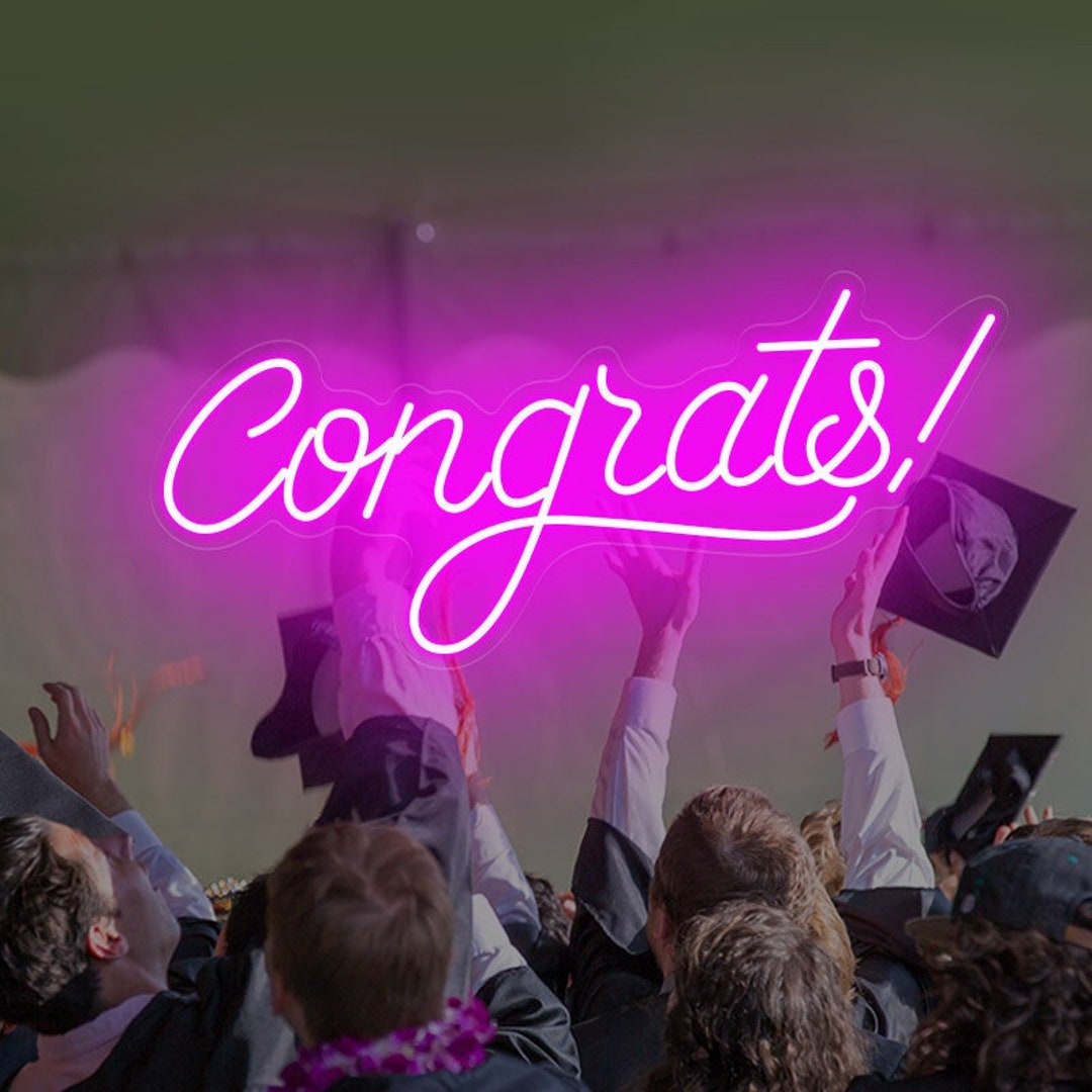 Congrats Led Neon Sign, Custom Graduation Decor, Neon Sign Custom ...
