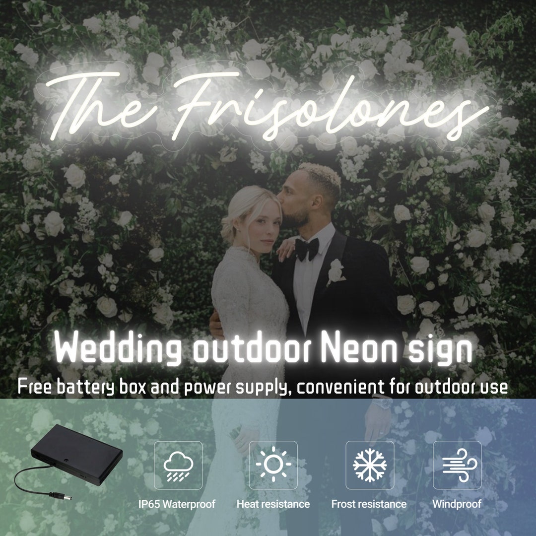 Waterproof Wedding Neon Sign, Custom Outdoor Wedding Sign, Custom ...