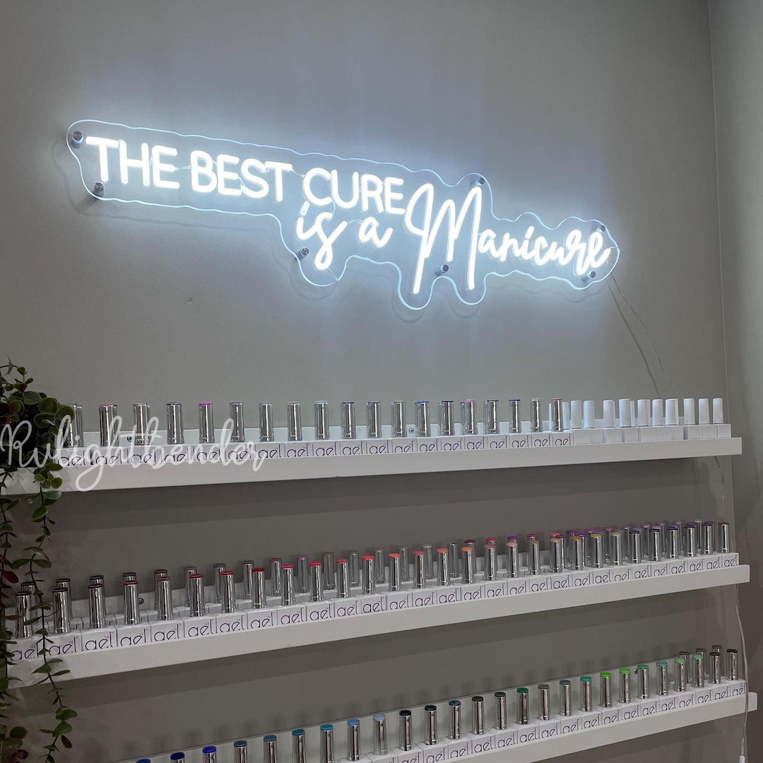The Best Cure is Manicure Neon Sign, Beauty Salon Signboard, Nail ...