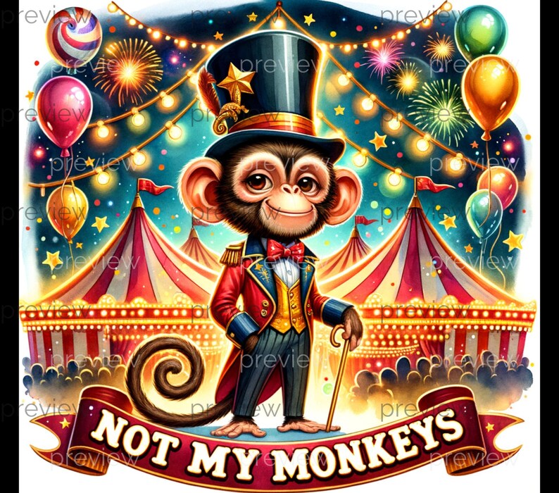 Not My Circus Not My Monkeys - Whimsical Ringmaster Monkey Tumbler Wrap ...