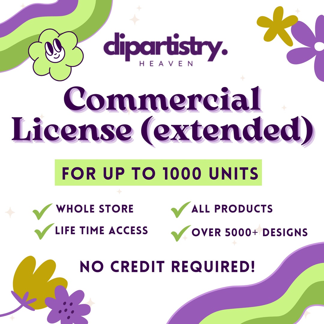 Commercial License Extended, Print on Demand, Unlimited Products, No ...
