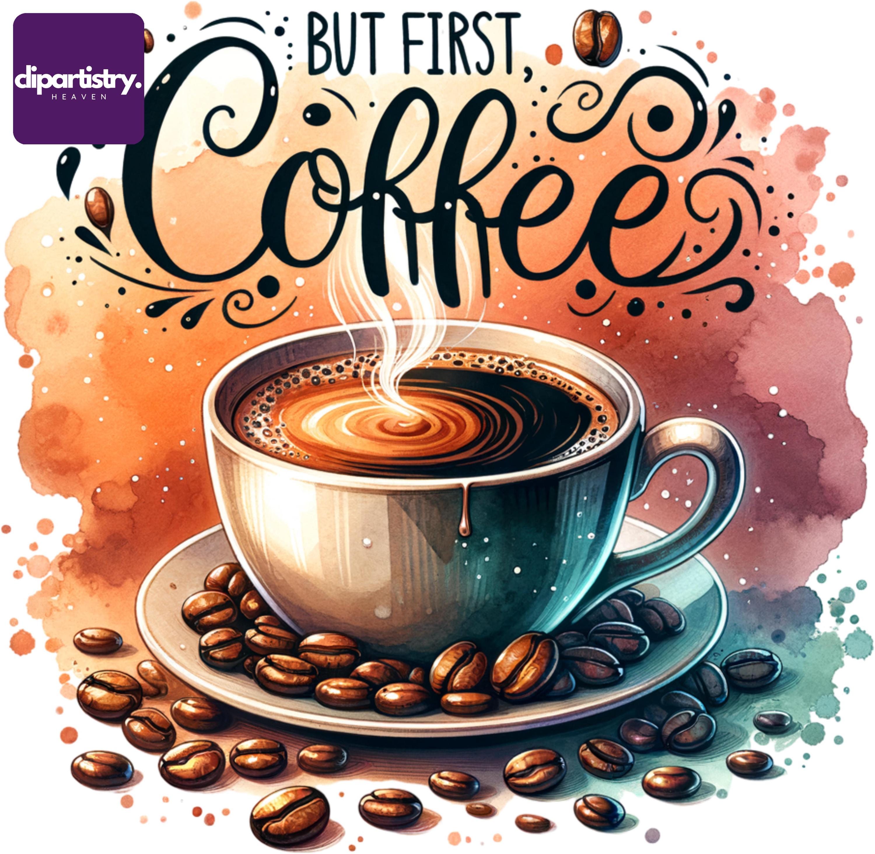 But First Coffee Digital Download PNG Clipart for Sublimation Designs ...