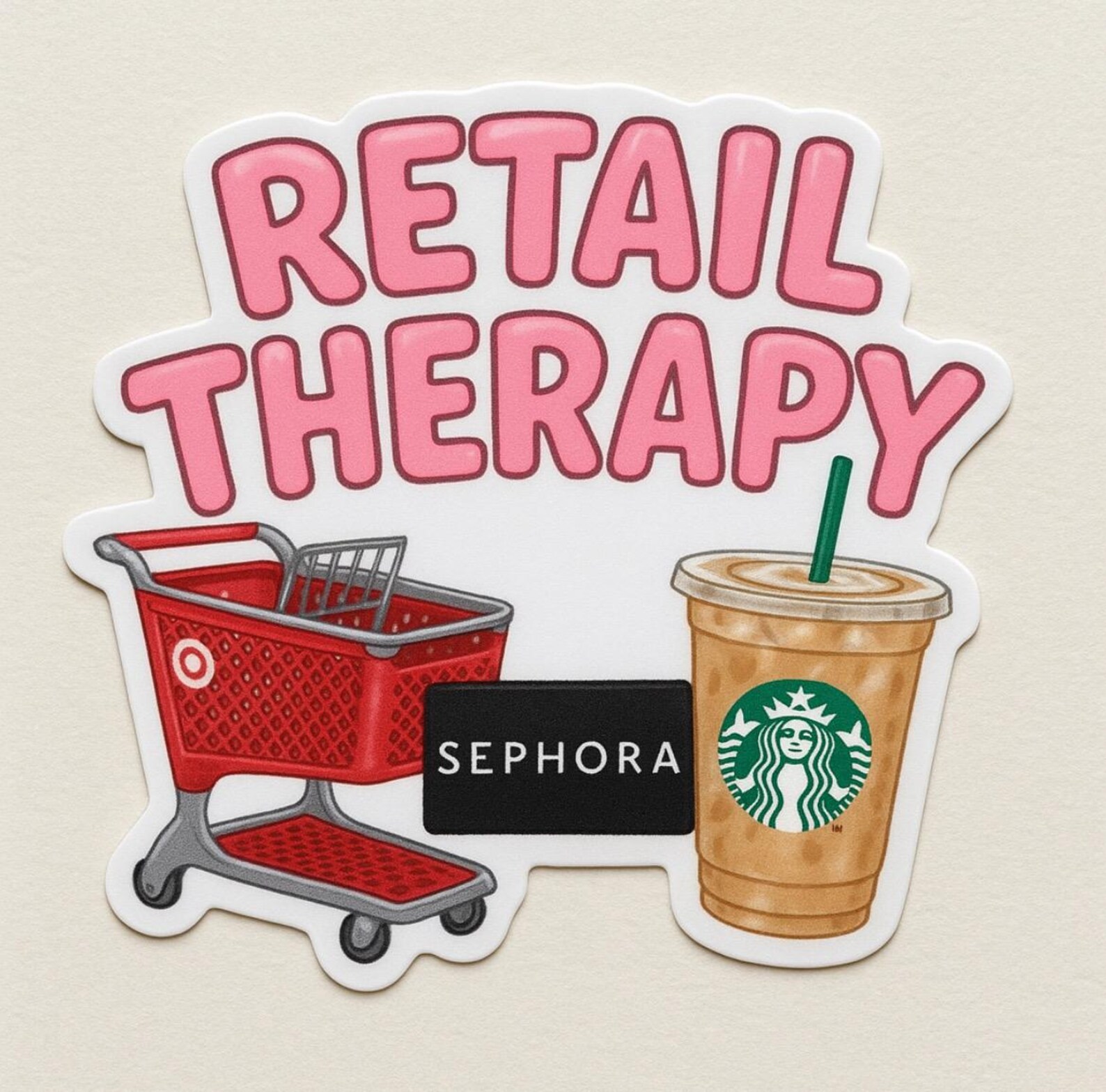 Retail Therapy Sticker Target, Sephora, Starbucks Lovers - Etsy