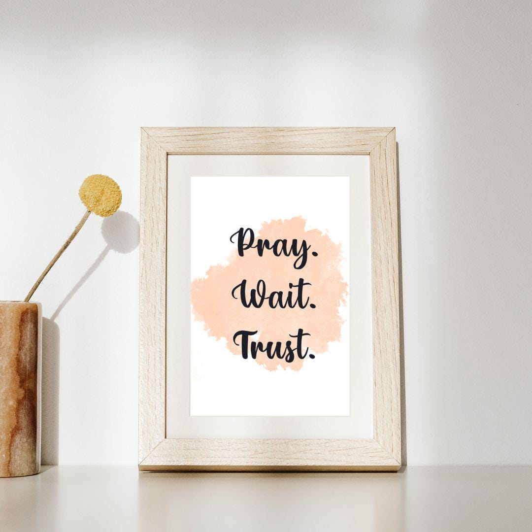 Pray Wait Trust Christian Printable Wall Art, Living Room Print ...