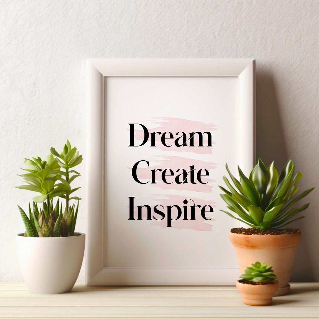 Dream Create Inspire, Dream Sign, Create Sign, Inspire Wall Art, Kids ...