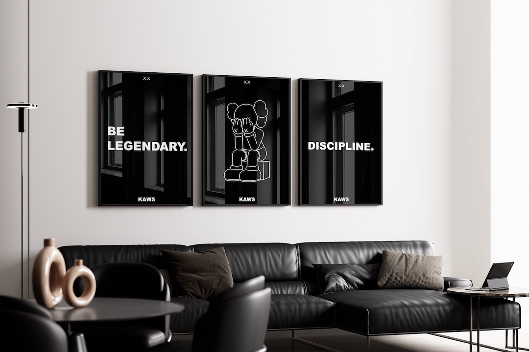 KAWS Inspired Motivational Poster Set of 3, Be Legendary Discipline ...
