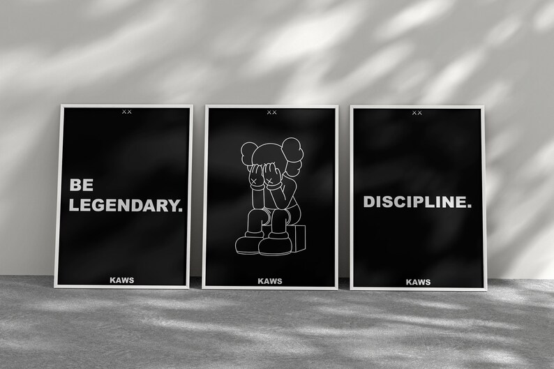 KAWS Inspired Motivational Poster Set of 3, Be Legendary Discipline ...