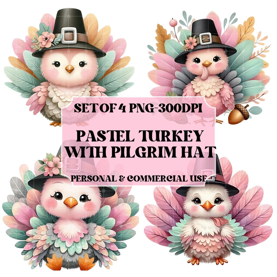 Pastel Turkey With Hat PNG Clipart, Set of 4 PNG Thanksgiving ...