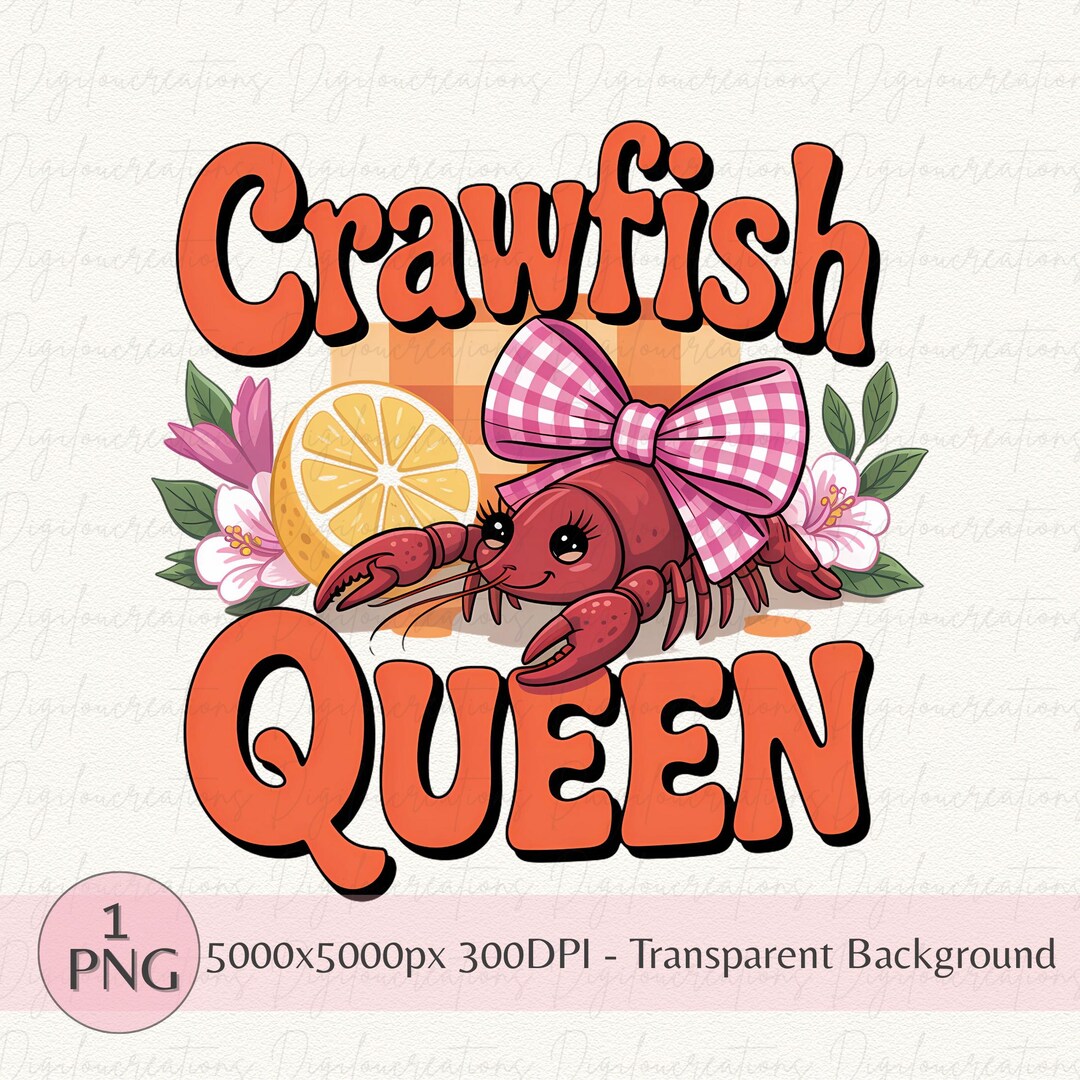 Crawfish Queen PNG – Cute Crawfish Coquette Design, Crawfish Season ...