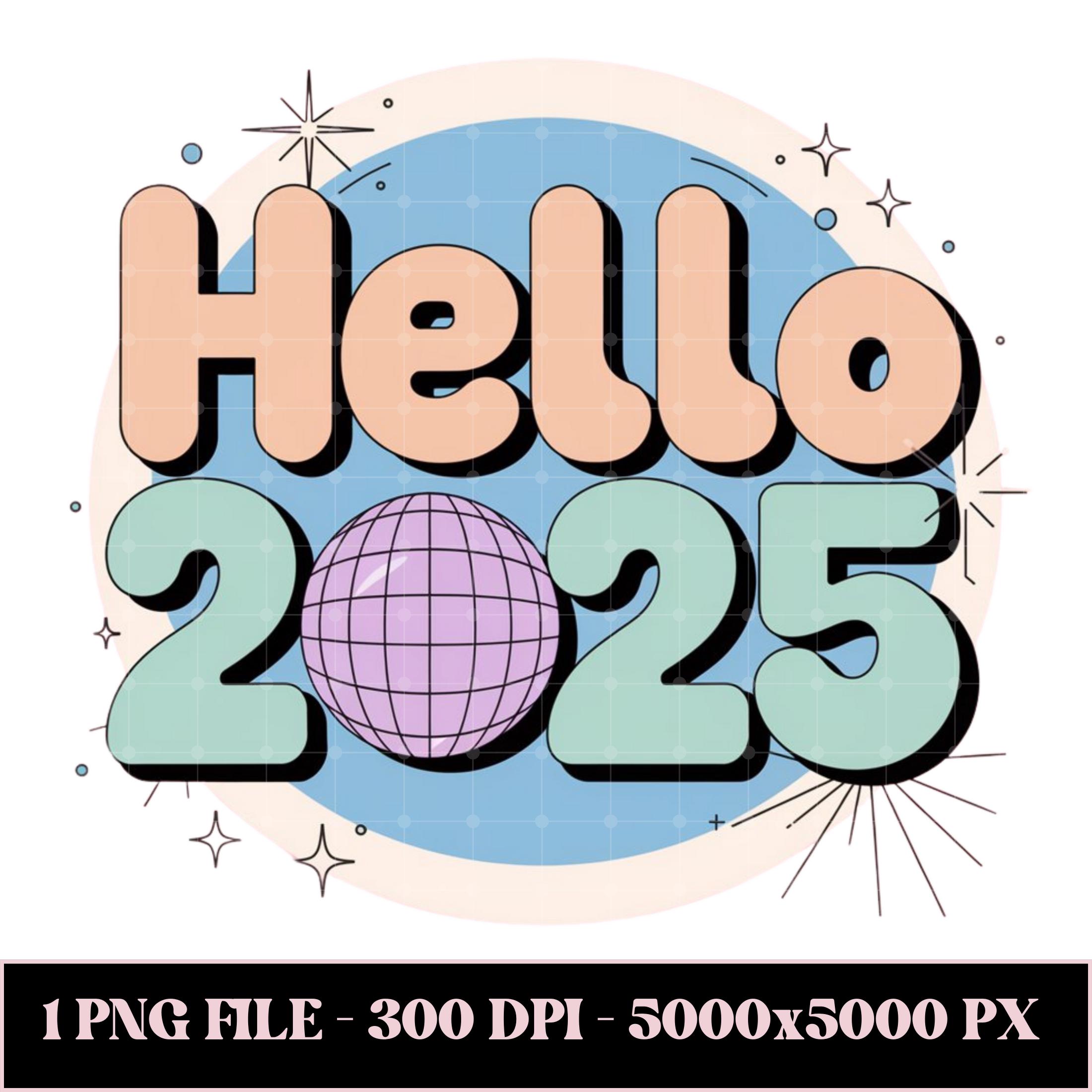 Hello 2025 PNG Clipart | Happy New Year Retro Design | Commercial Use ...