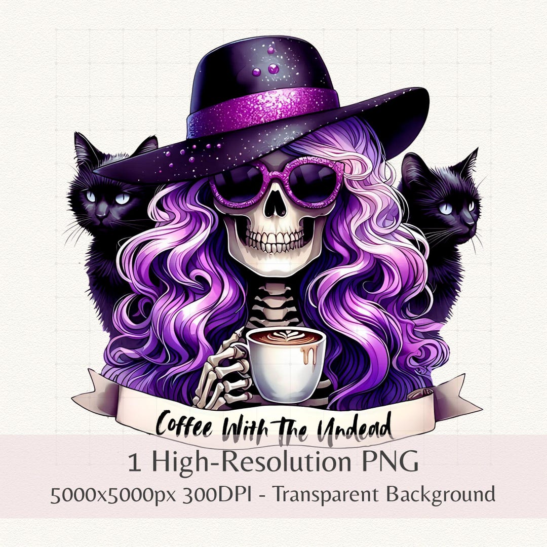 Skeleton Coffee With the Undead PNG Clipart, Halloween Sublimation for ...