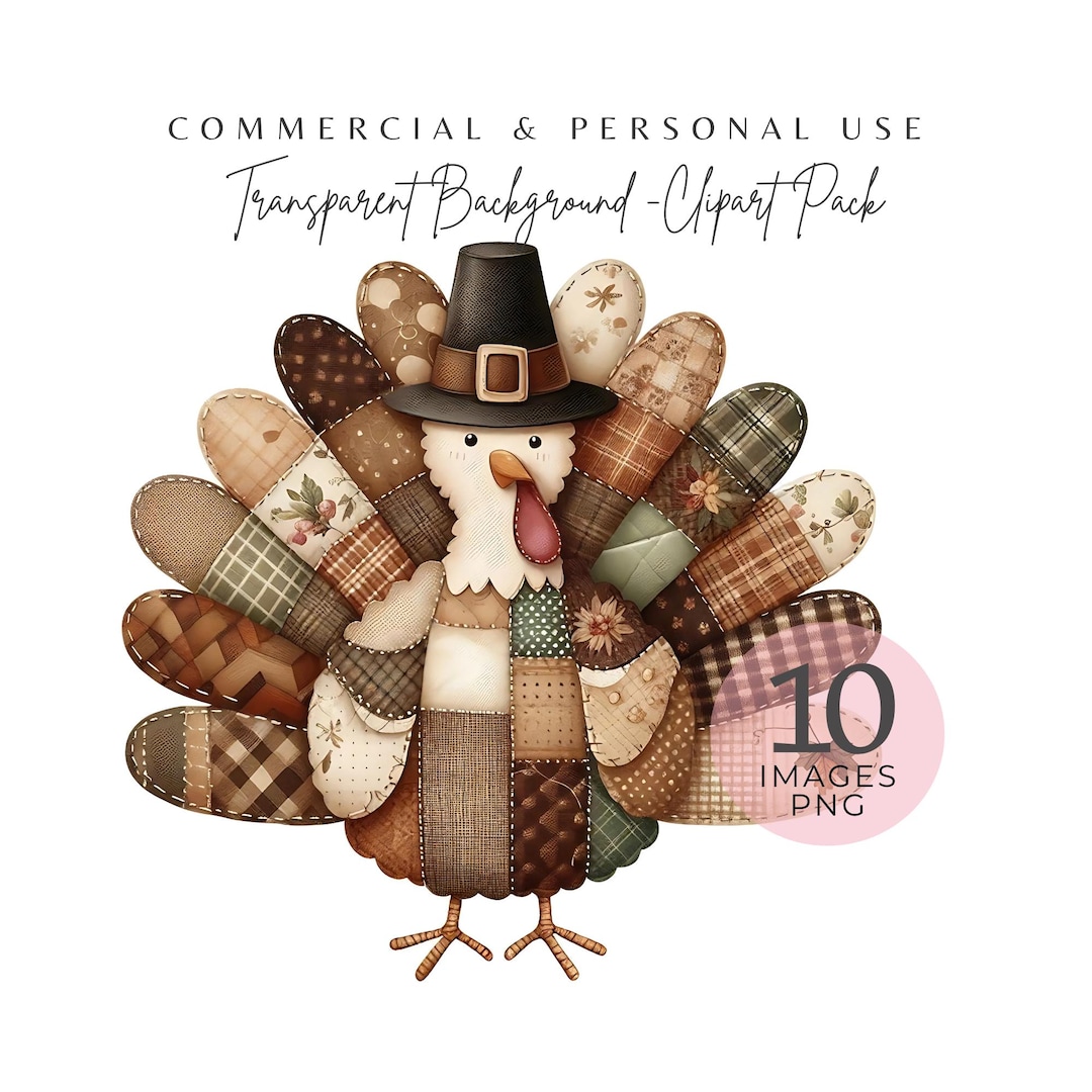 Patchwork Turkey PNG Clipart Set: 10 Thanksgiving Sublimation Design ...