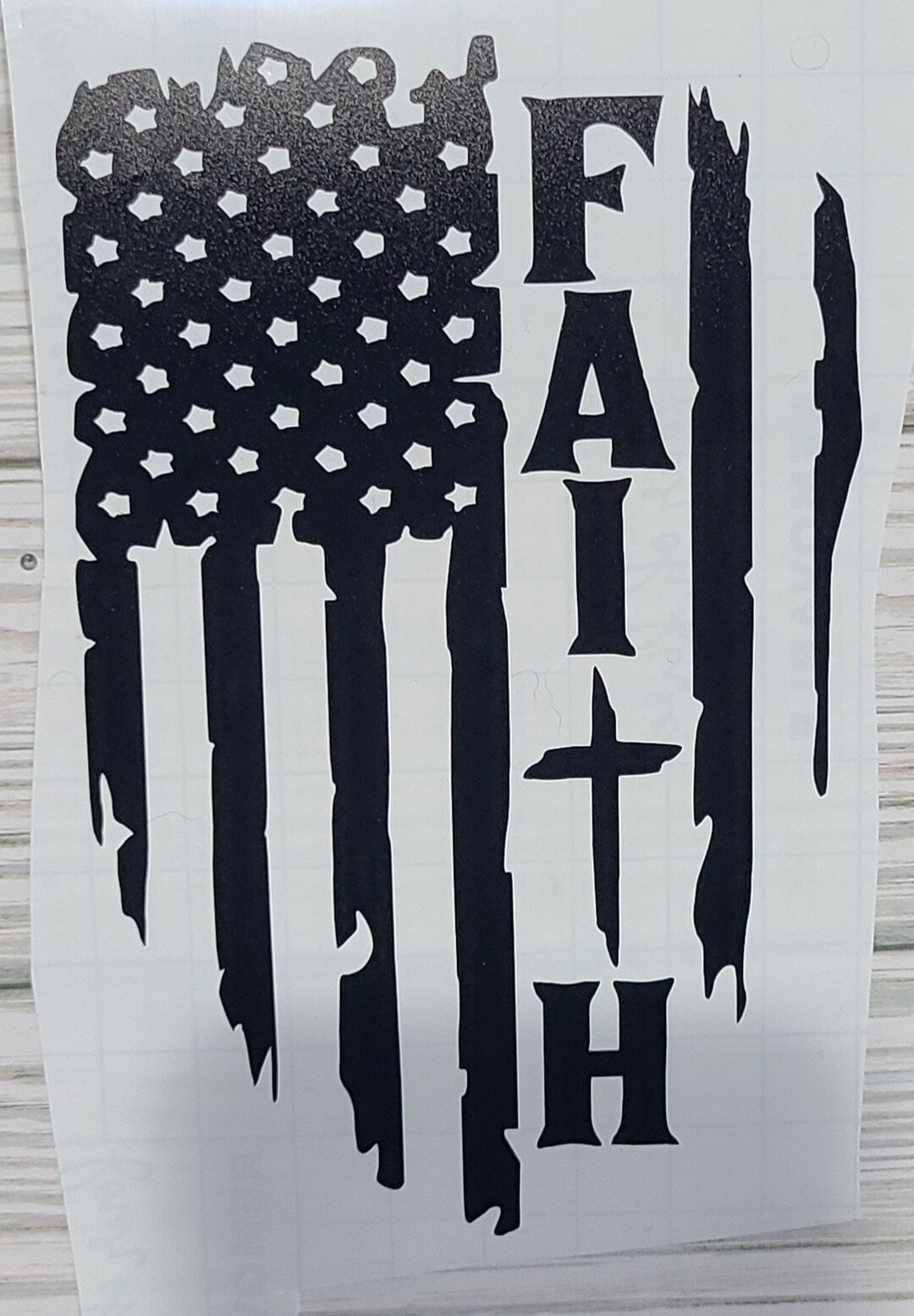 Black Vinyl Window Decal With American Flag and FAITH - Patriotic Faith ...