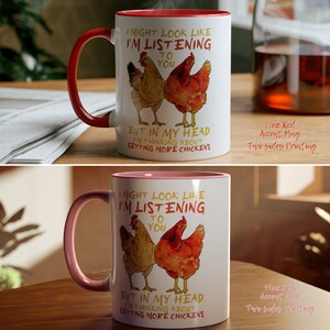Funny Chicken Mug for Poultry Fans, I Might Look Like I Am Listening ...