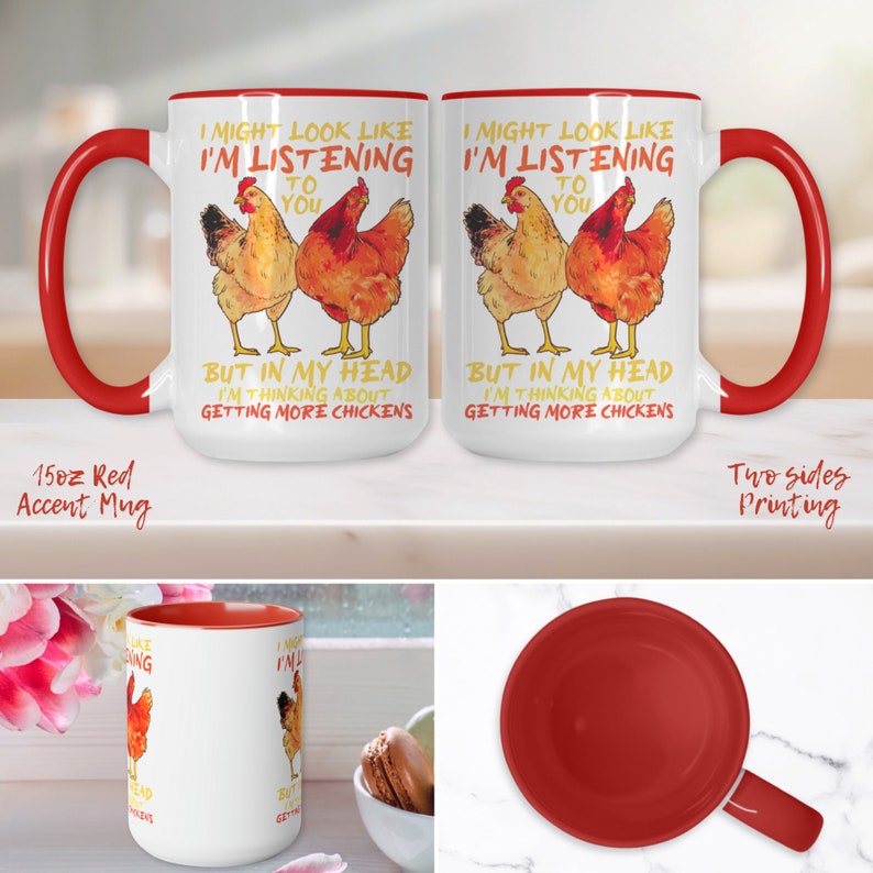 Funny Chicken Mug for Poultry Fans, I Might Look Like I Am Listening ...