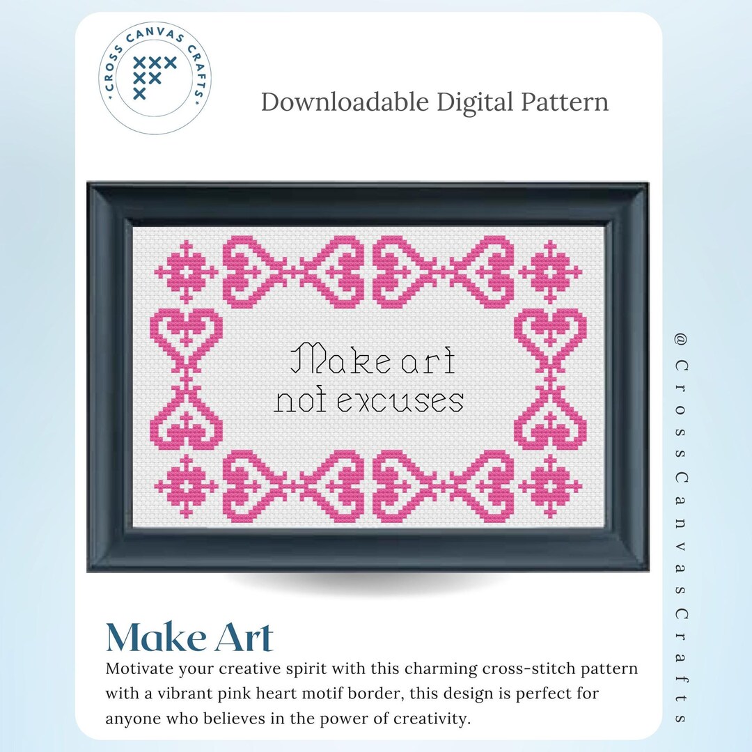 Make Art, Not Excuses Subversive Cross Stitch Pattern PDF - Etsy