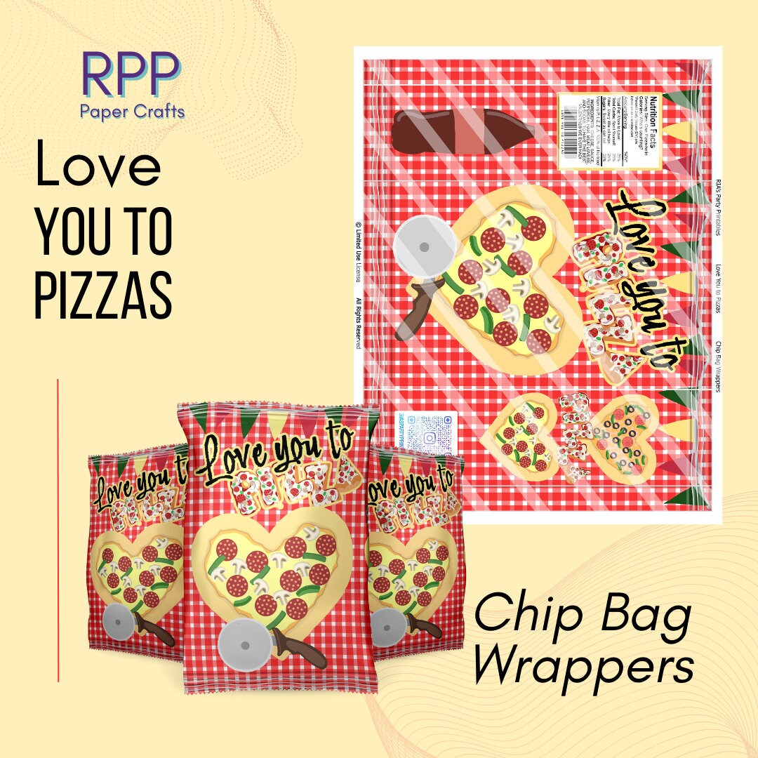 Love You to Pizzas Chip Bag Wrappers - Etsy