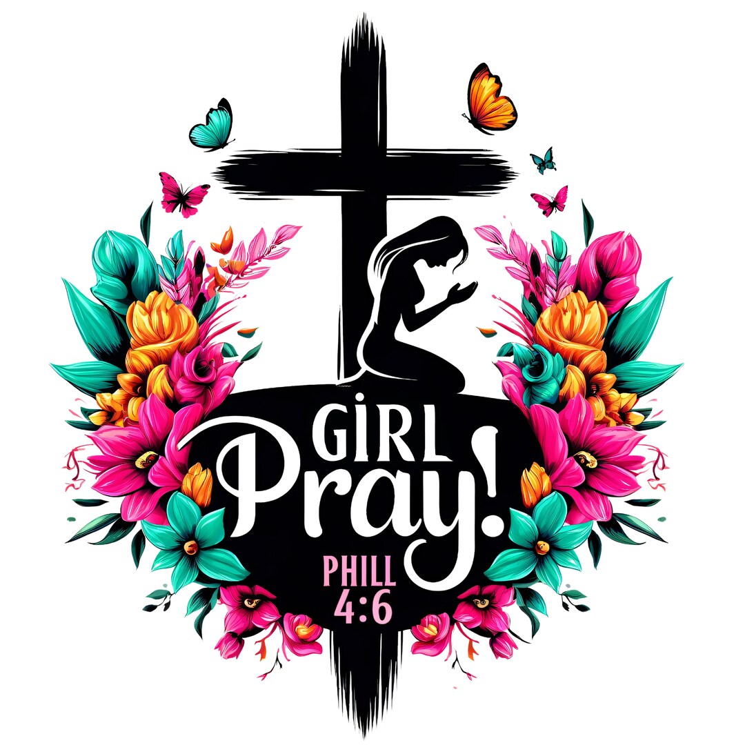 Pray Girl Inspirational Prayer Art for Women, Spiritual Faith PNG ...
