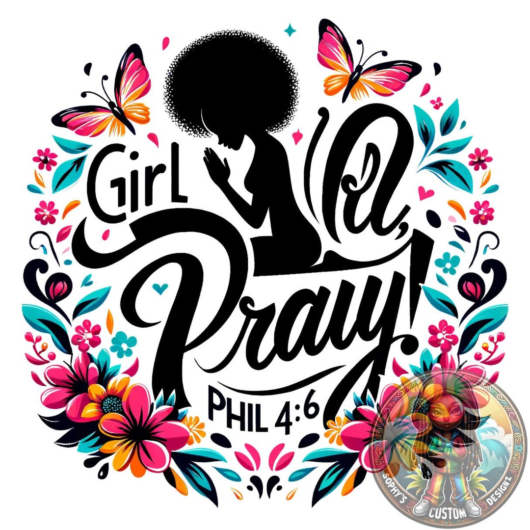 Pray Girl Inspirational Prayer Art for Women, Spiritual Faith PNG ...