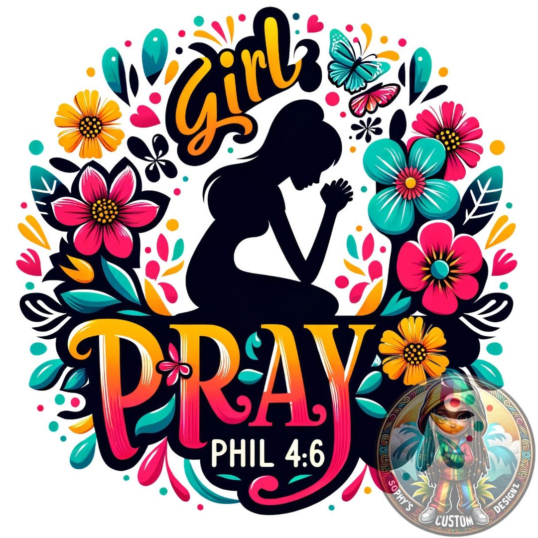 Pray Girl Inspirational Prayer Art for Women, Spiritual Faith PNG ...