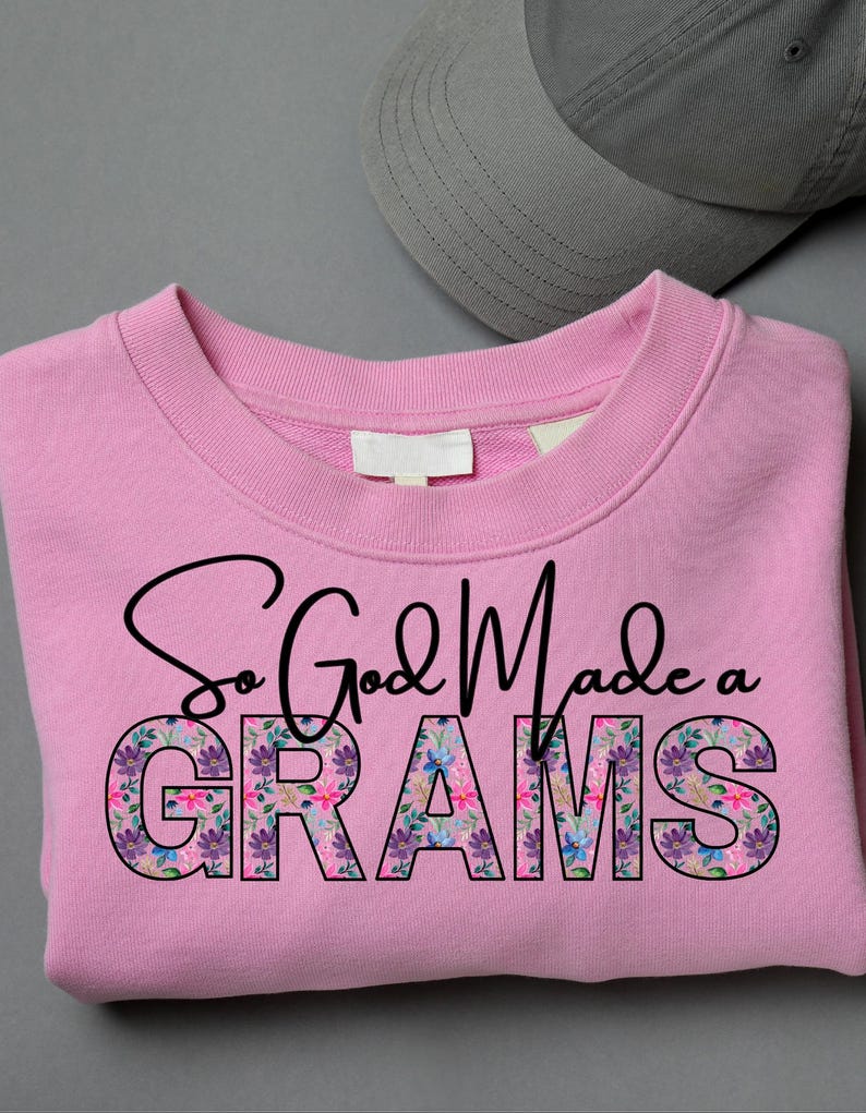 SO God Made a Gram, Png, Printable Sublimation Design/printable Design ...