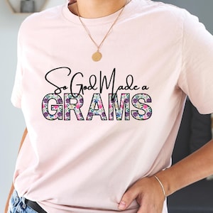 SO God Made a Gram, Png, Printable Sublimation Design/printable Design ...