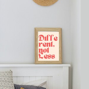 Different, Not Less Neurodiversity Wall Art Poster Disability Quote ...