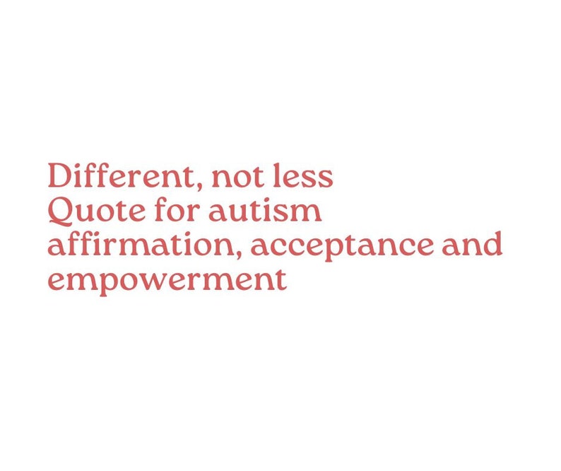 Different, Not Less Neurodiversity Wall Art Poster Disability Quote ...