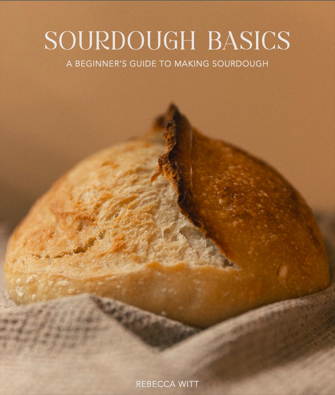 Sourdough Basics: A Beginner's Guide to Artisan Sourdough E-book | Sourdough Guide | Sourdough ...
