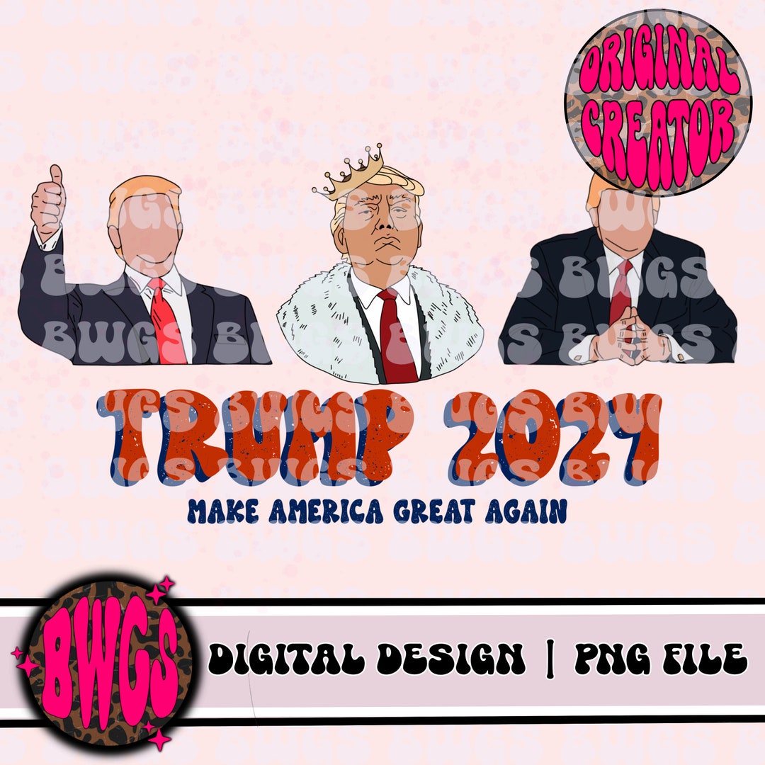 Trump 2024 Digital Design Trump 2024 Digital Design PNG File Trump ...