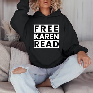 Free Karen Read Hooded Sweatshirt, Karen Read Case Hoodie, Justice for ...