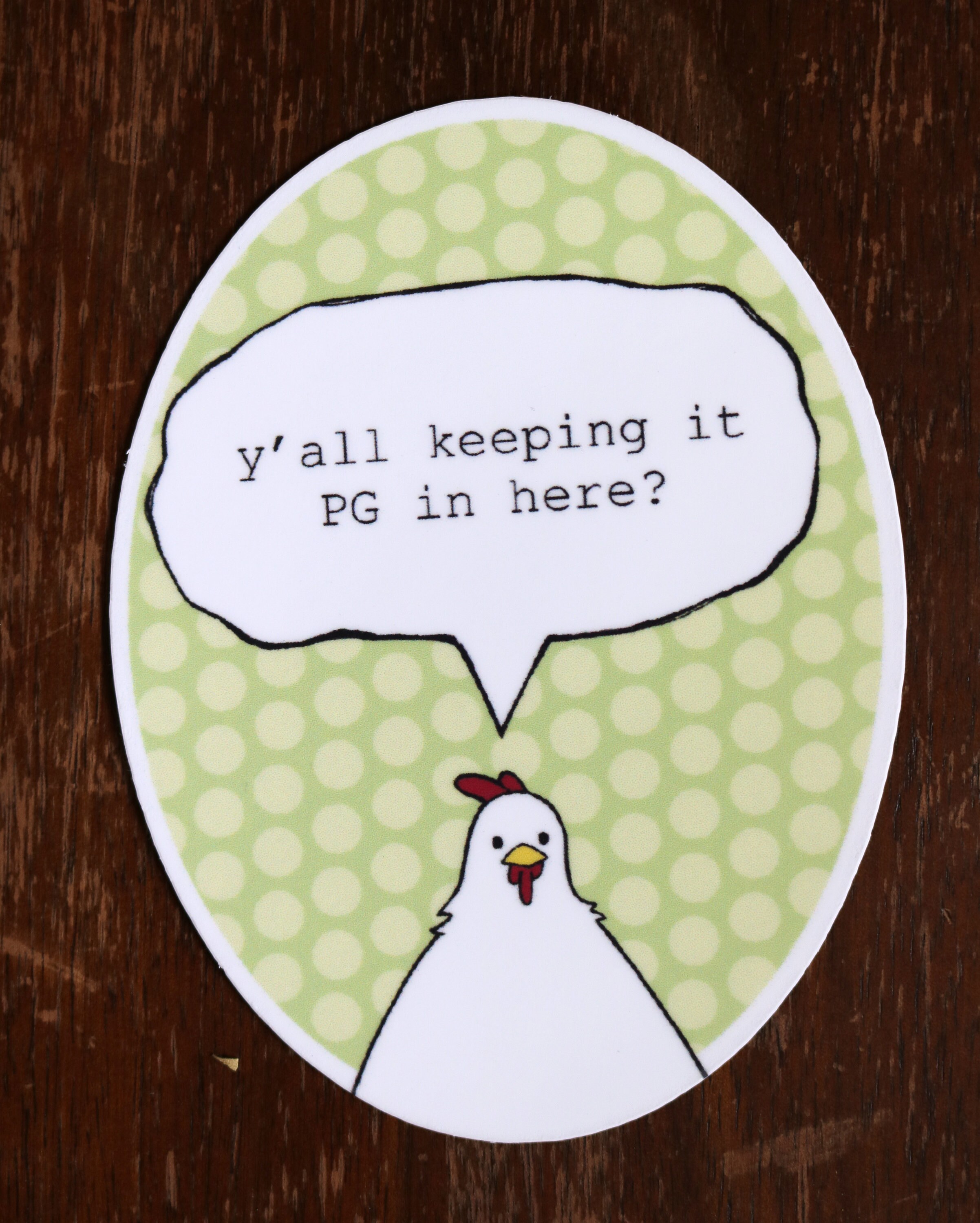 PG Chicken - Large Vinyl Sticker - Funny Decal/bumpersticker/stickers ...