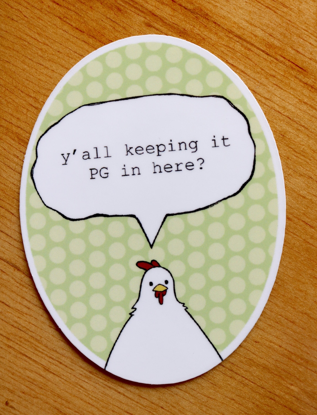 PG Chicken - Large Vinyl Sticker - Funny Decal/bumpersticker/stickers ...