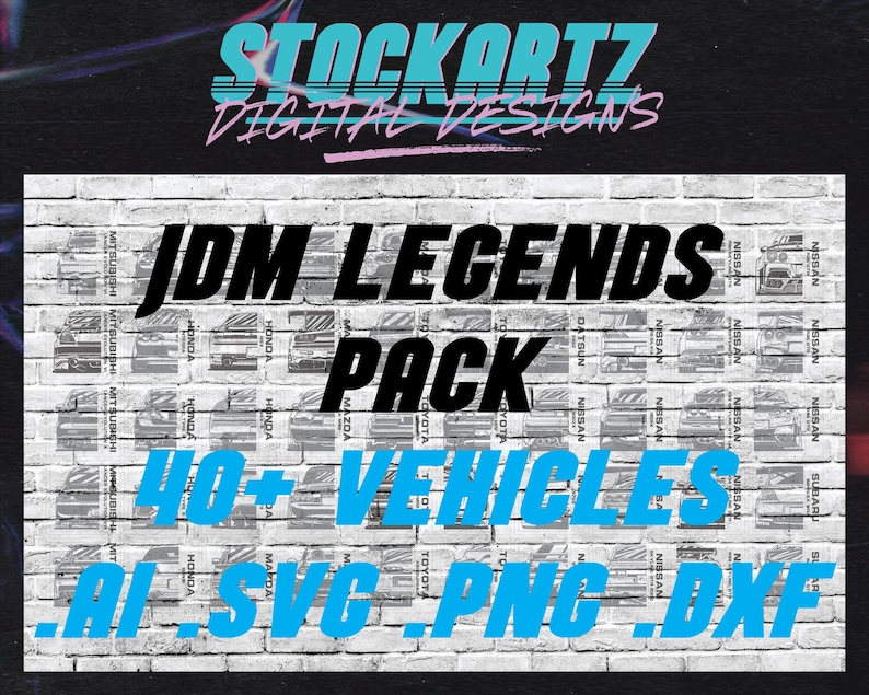 JDM Legends Pack .ai, .svg, .png and .dxf - Etsy