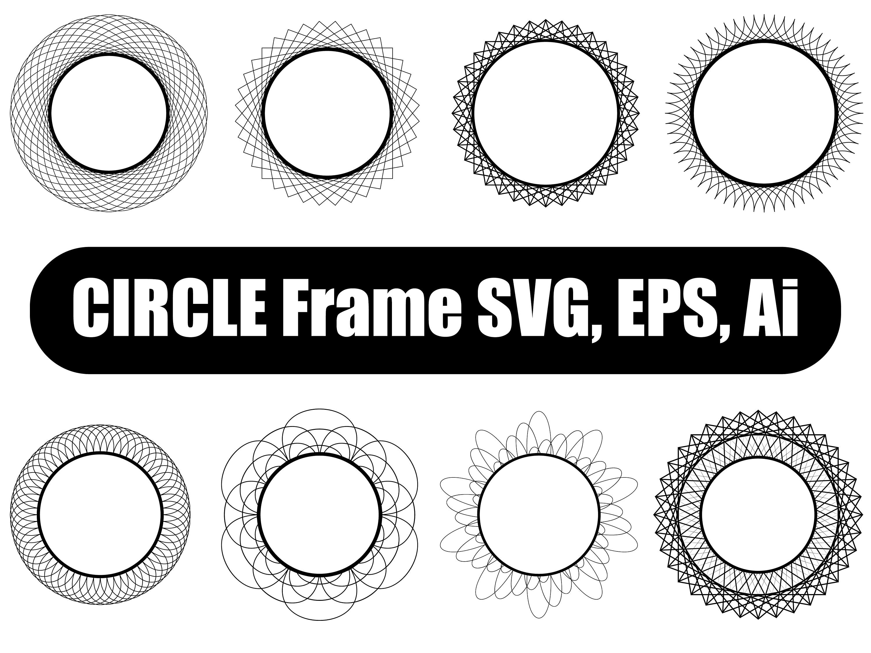 Circle Frame SVG, Circle Monogram Svg/eps/ai, Circle Geometric Patterns ...