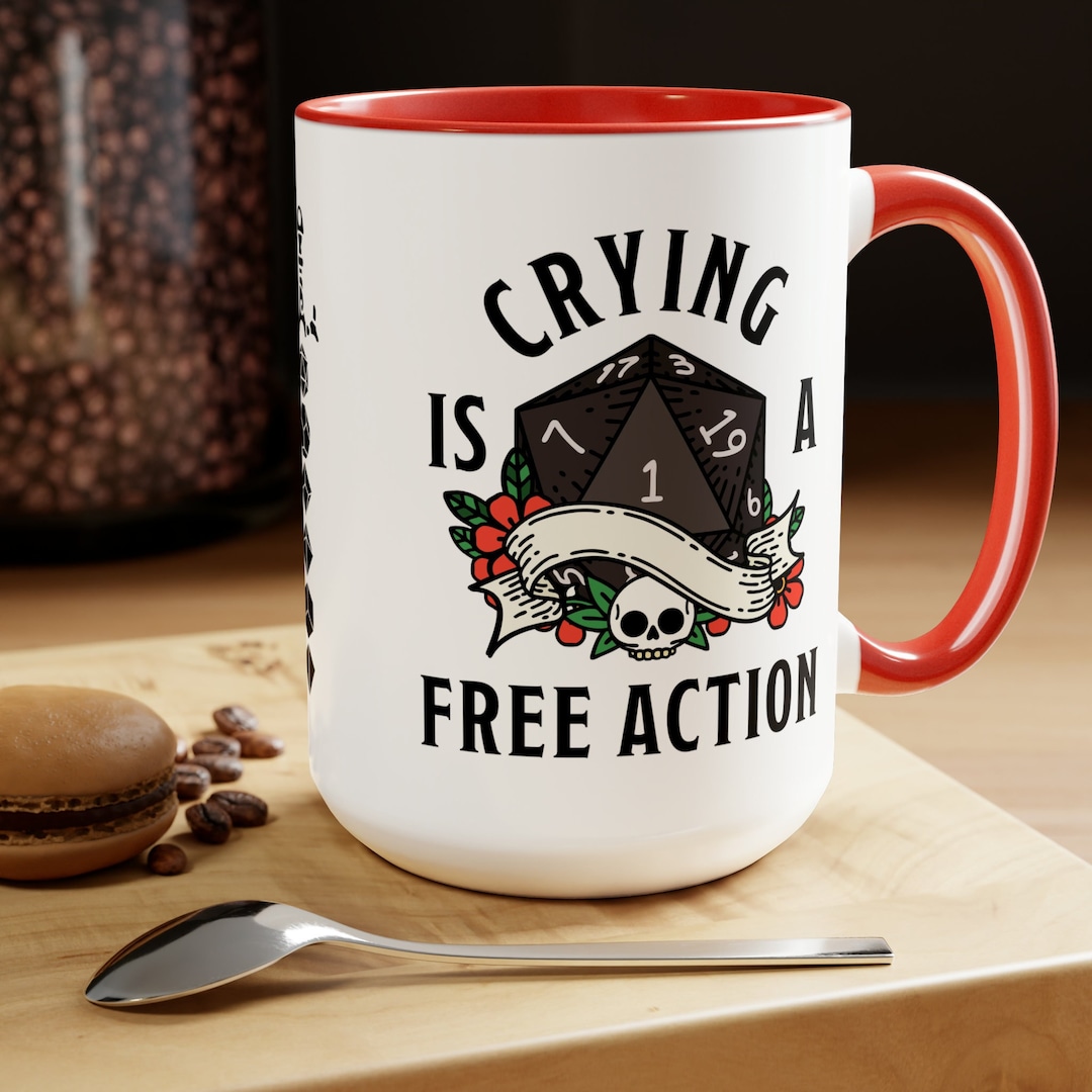 Dnd Mug 15oz, Crying is a Free Action Dungeon Master Gif, Present for ...