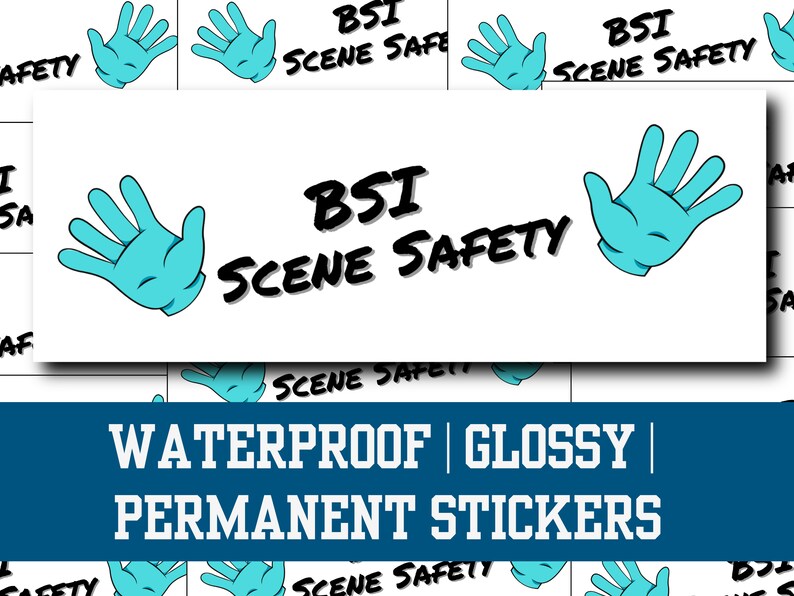 BSI Scene Safety Sticker Funny EMS, EMT, Paramedic, Ambulance, 911 ...
