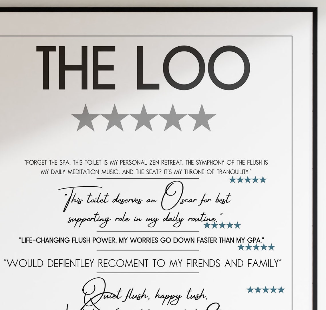 Loo Reviews Laugh-out-loud Lavatory: Funny Reviews Printable Poster for ...