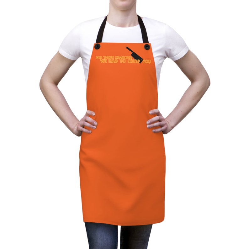 We Had to Chop You Apron, Kitchenware, Home Chef, Food Network Inspired ...