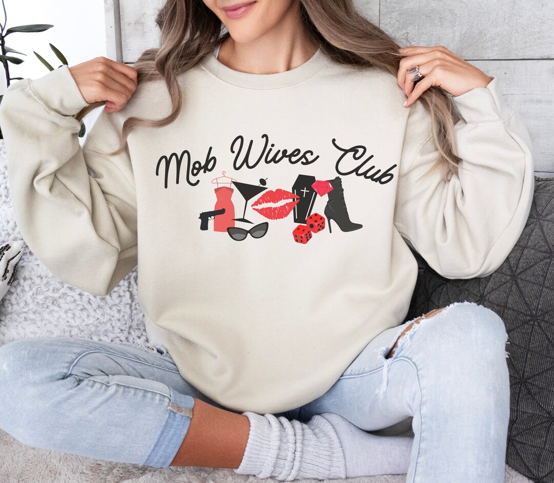 Mob Wives Club Sweatshirt, Mob Wife Era Sweater, Mob Wife Aesthetic Crewneck, Era Sweater ...