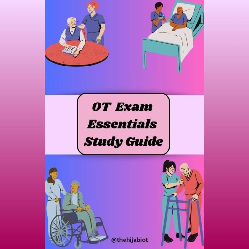 Occupational Therapy Exam Essentials Study Guide, OT Study Guide, NBCOT ...
