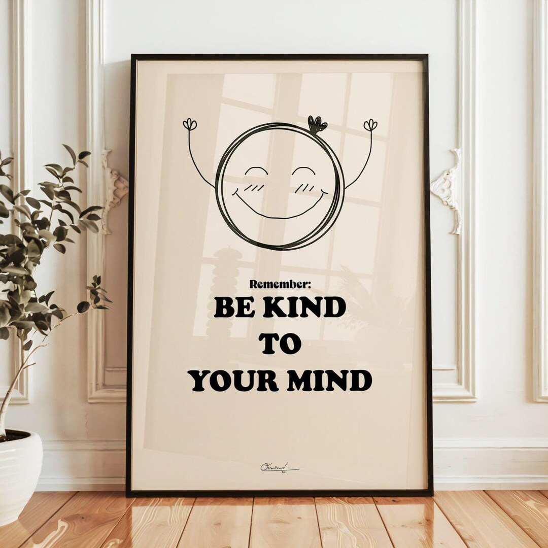 Remember to Be Kind to Your Mind Poster, Minimalist Mental Health Wall ...