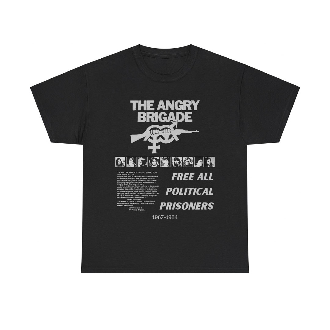 Angry Brigades T-shirt Guerrilla Group Anarchist Leftist Anti ...