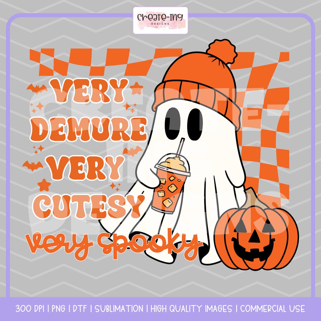 Very Demure Very Cutesy Very Spooky Png, Spooky Png, Ghost Png ...