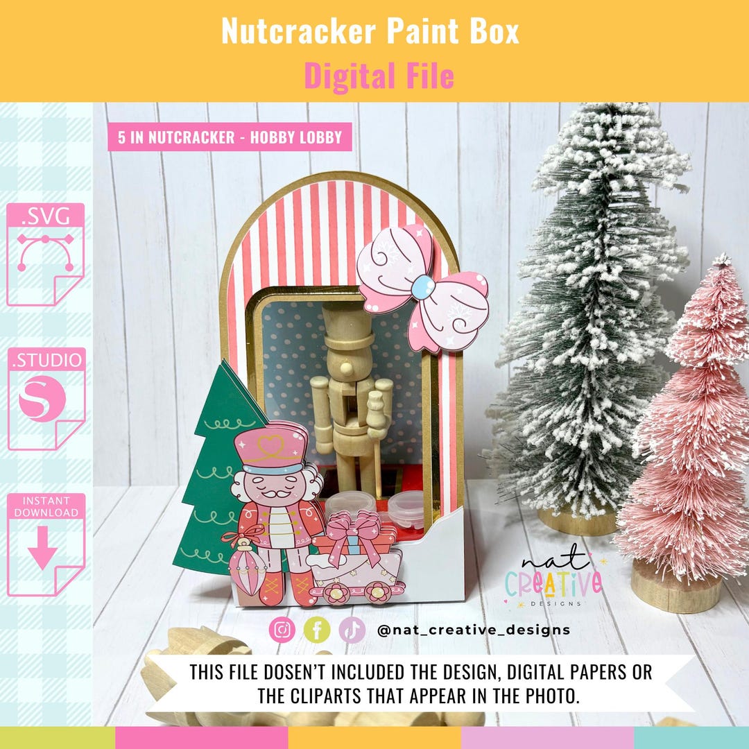 Nutcracker Paint Box Template, SVG and .studio Files, Silhouette Cut ...