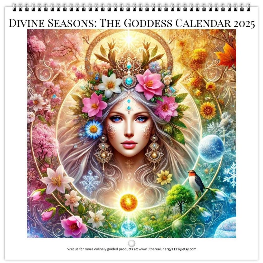 Divine Seasons the 2025 Goddess Calendar Scared Feminine Spiritual ...