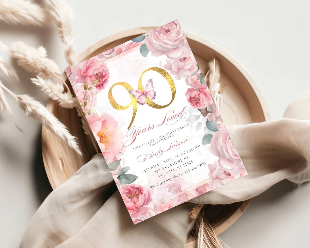 90 Years Loved Birthday Invitation - Editable 90th Birthday Invitation ...