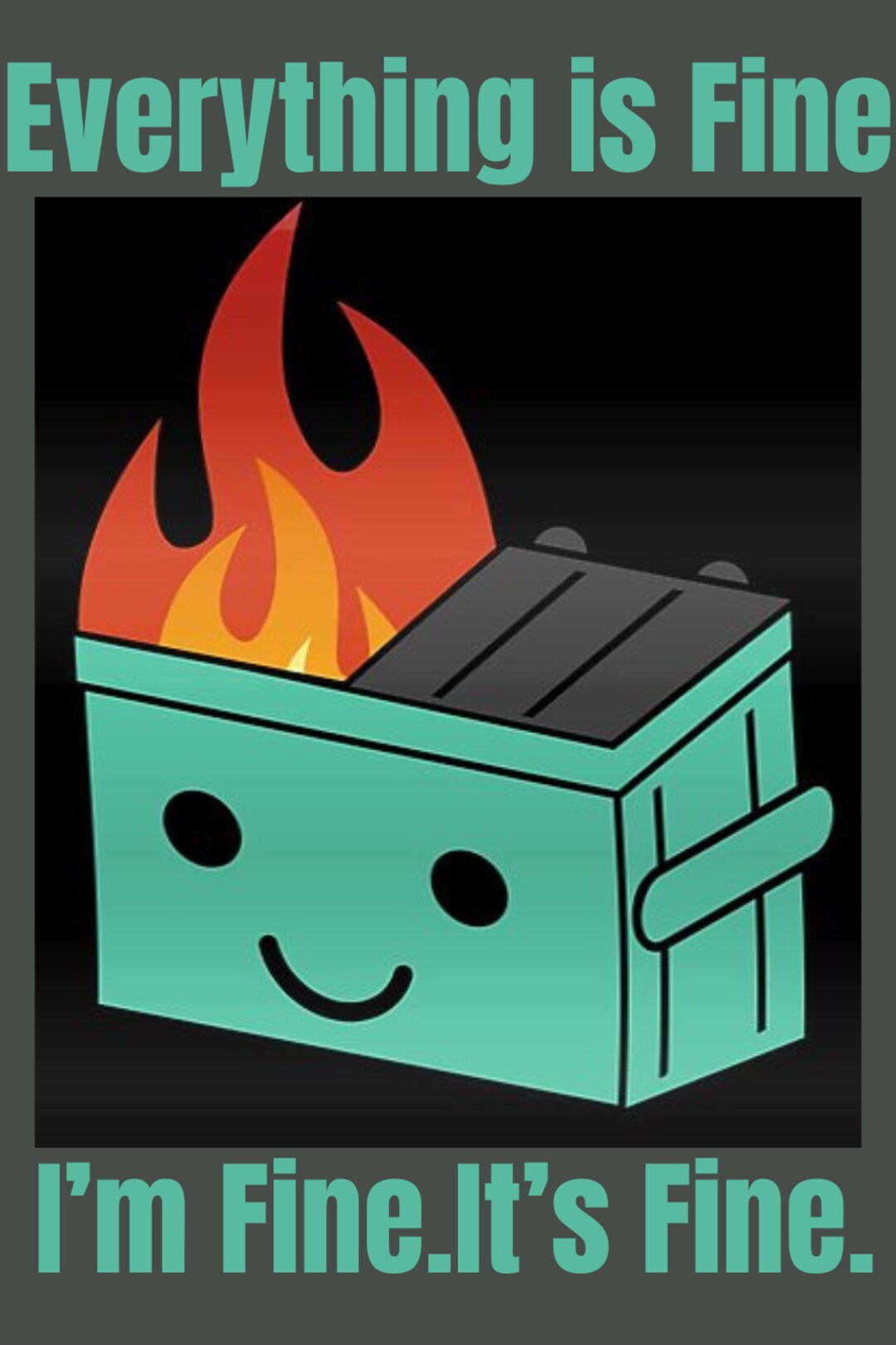 Everything is Fine Sticker - Etsy